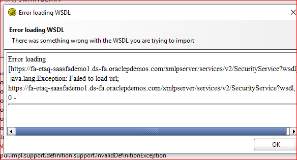 Unable to load Oracle fusion (version 22A) wsdl in SOAP UI - got InvalidDefinitionException ...